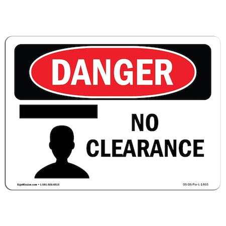 Signmission Safety Sign, OSHA Danger, 18" Height, Rigid Plastic, No ...