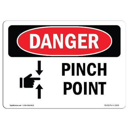 Signmission OSHA Sign, Pinch Point, 18in X 12in Rigid Plastic, 12" W ...