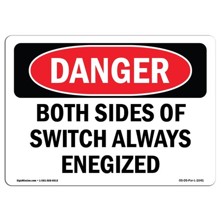 Signmission Safety Sign, OSHA Danger, 7" Height, 10" Width, Both Sides ...