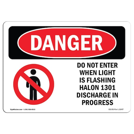 Signmission Safety Sign, OSHA Danger, 7" Height, 10" Width, Do Not ...