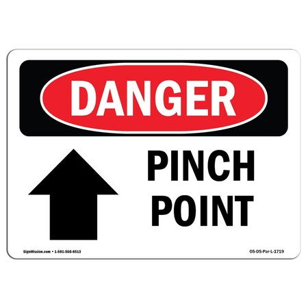 Signmission OSHA Danger Sign, Pinch Point, 18in X 12in Aluminum, 12" W ...