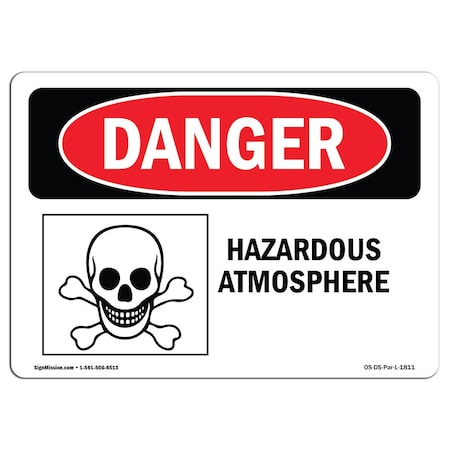Signmission Safety Sign, OSHA Danger, 18" Height, 24" Width, Hazardous ...