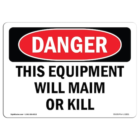 Signmission Safety Sign, OSHA Danger, 10" Height, Aluminum, This ...