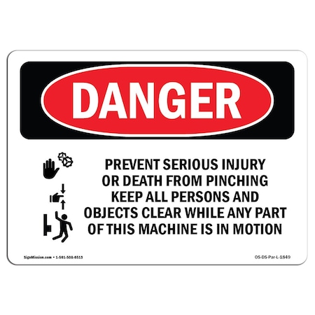 Signmission OSHA Danger Sign, Prevent Serious Injury Pinching, 14in X ...