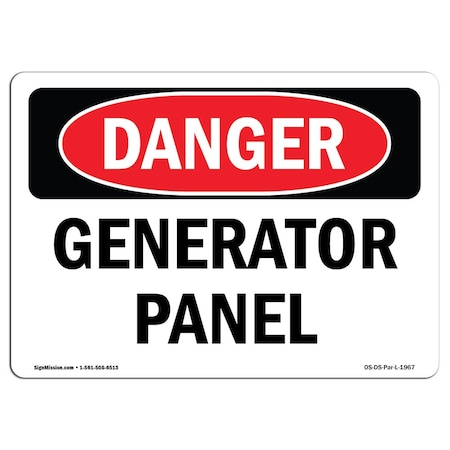 Signmission Safety Sign, OSHA Danger, 18" Height, Generator Panel ...