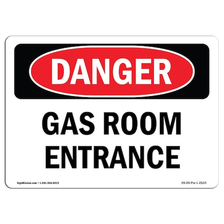 Signmission Safety Sign, OSHA Danger, 18" Height, Gas Room Entrance ...
