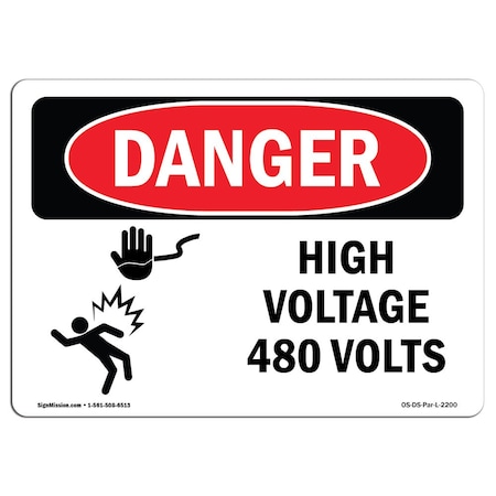 Signmission Safety Sign, OSHA Danger, 3.5" Height, 5" Width, High ...