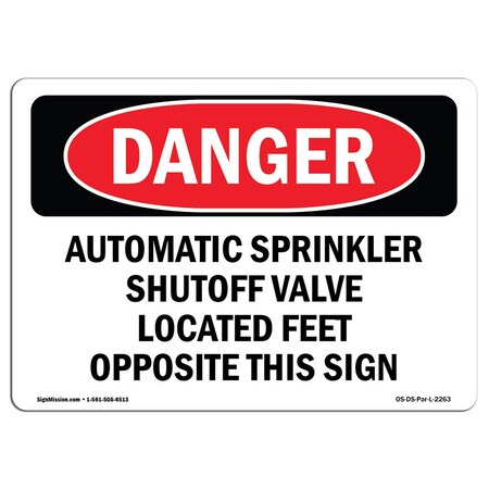 Signmission Safety Sign, OSHA Danger, 18" Height, Automatic Sprinkler ...