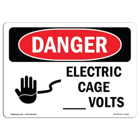 Signmission Safety Sign, OSHA Danger, 7" Height, 10" Width, Electric ...
