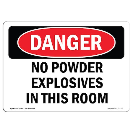 Signmission Safety Sign, OSHA Danger, 18" Height, Rigid Plastic, No ...