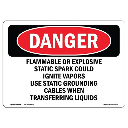 Signmission Safety Sign, OSHA Danger, 7" Height, 10" Width, Flammable ...