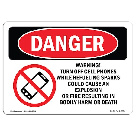 Signmission Safety Sign, OSHA Danger, 7" Height, Warning! Turn Off Cell ...