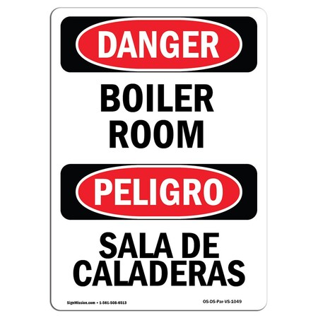 Signmission Safety Sign, OSHA Danger, 24" Height, Aluminum, Boiler Room ...