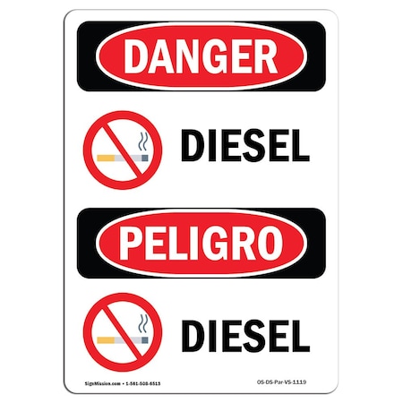 Signmission Safety Sign, OSHA Danger, 7" Height, Diesel, Bilingual ...