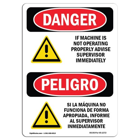 Signmission OSHA Sign, Machine Not Operating Supervisor Bilingual, 7in ...