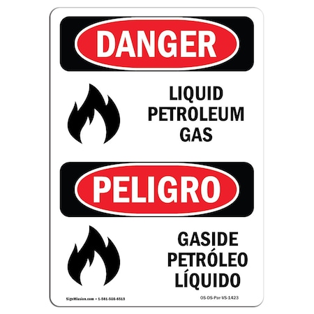 Signmission Safety Sign, OSHA Danger, 7" Height, Liquid Petroleum Gas ...