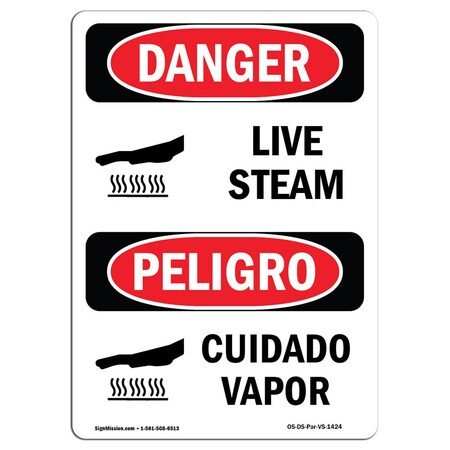 Signmission Safety Sign, OSHA Danger, 24" Height, Aluminum, Live Steam ...