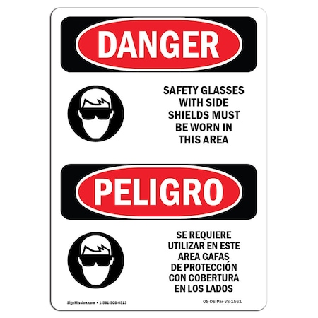 Signmission OSHA Danger, Safety Glasses W/ Side Shields Bilingual, 18in ...