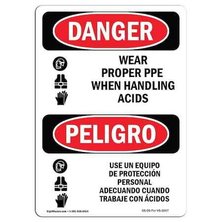 Signmission OSHA Sign, Wear Proper PPE Handling Acids Bilingual, 10in X ...