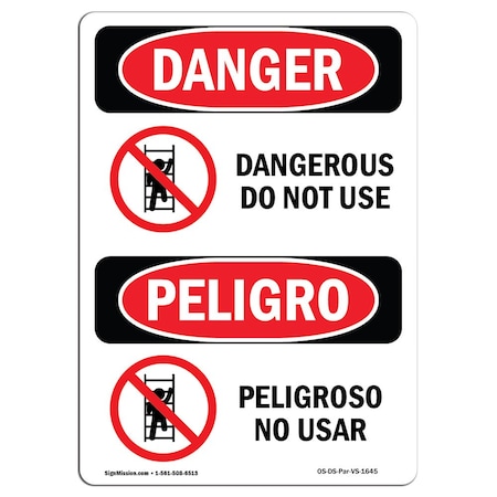 Signmission Safety Sign, OSHA Danger, 24" Height, Aluminum, Dangerous ...