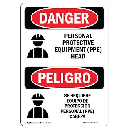 Signmission OSHA Sign, Personal Protective Equipment Head Bilingual ...