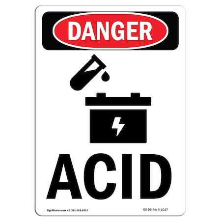 Signmission Safety Sign, OSHA Danger, 7" Height, Acid, Portrait OS-DS-D ...