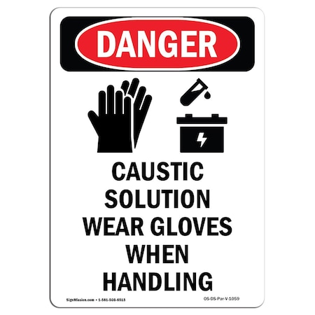 Signmission Safety Sign, OSHA Danger, 24" Height, Aluminum, Caustic ...