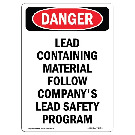 Signmission OSHA Danger Sign, 24" Height, Rigid Plastic, Portrait Lead ...