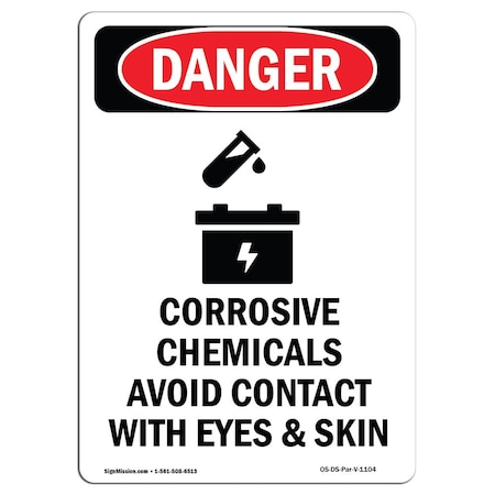 Signmission Safety Sign, OSHA Danger, 7" Height, Corrosive Chemicals ...