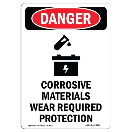 Signmission Safety Sign, OSHA Danger, 18" Height, Corrosive Materials ...