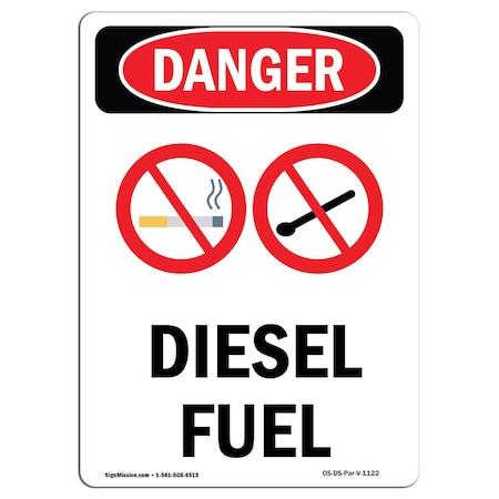Signmission Safety Sign, OSHA Danger, 10" Height, Rigid Plastic, Diesel ...
