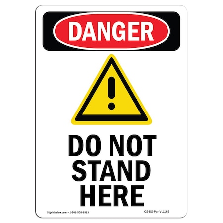 Signmission Safety Sign, OSHA Danger, 18" Height, Aluminum, Do Not ...