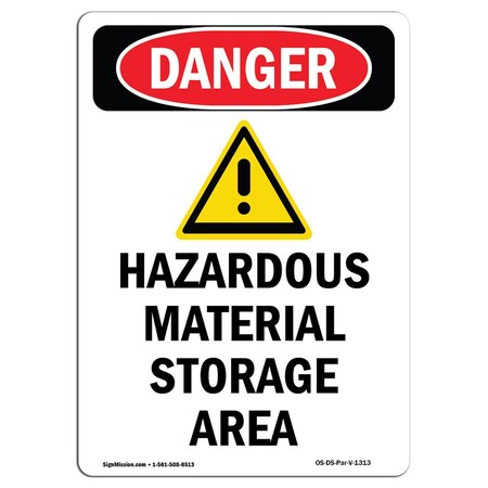 Signmission Safety Sign, OSHA Danger, 24" Height, Hazardous Material ...
