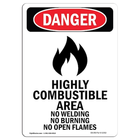 Signmission Safety Sign, OSHA Danger, 10" Height, Aluminum, Highly ...