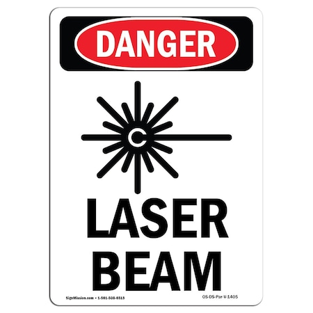 Signmission OSHA Danger Sign, Laser Beam, 24in X 18in Rigid Plastic, 18 ...