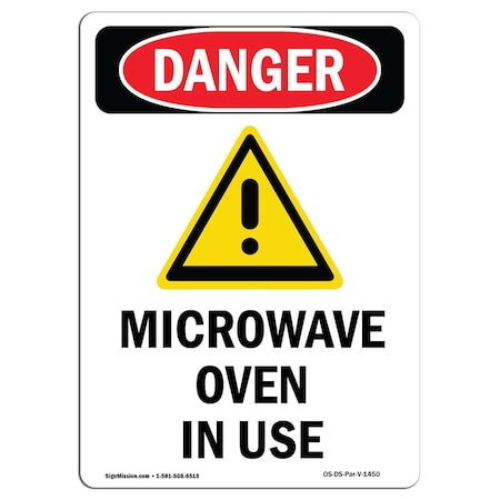 Signmission Safety Sign, OSHA Danger, 10" Height, Aluminum, Microwave ...