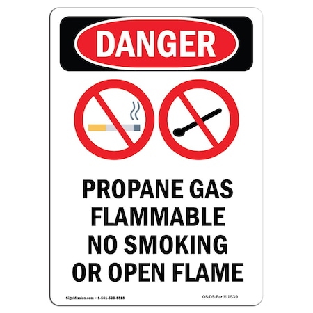 Signmission Safety Sign, OSHA Danger, 10" Height, Propane Gas Flammable ...