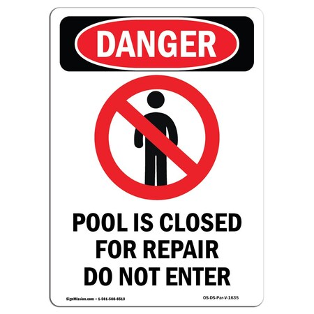 Signmission Safety Sign, OSHA Danger, 10" Height, Rigid Plastic, Pool ...