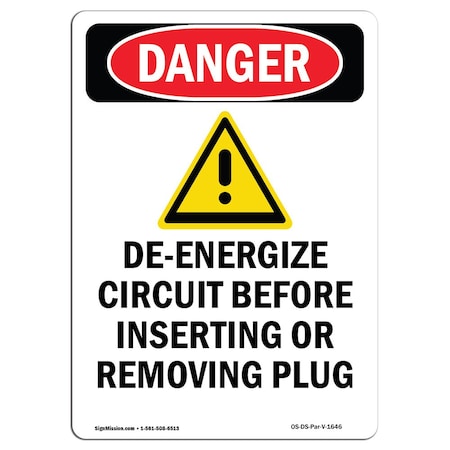 Signmission Safety Sign, OSHA Danger, 24" Height, De-Energize Circuit ...