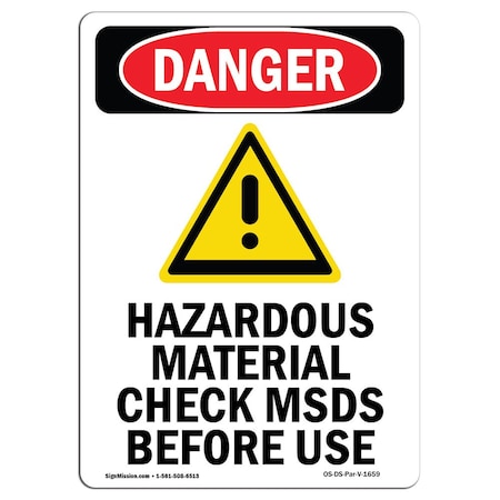 Signmission Safety Sign, OSHA Danger, 7" Height, Hazardous Material ...