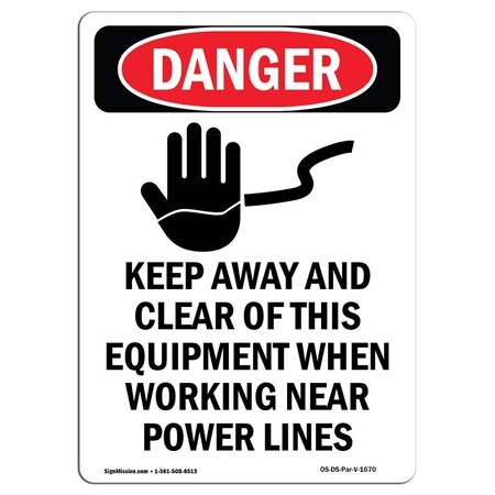 Signmission OSHA Danger Sign, Keep Away And Clear, 10in X 7in Decal, 7 ...
