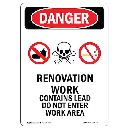 Signmission Safety Sign, OSHA Danger, 7" Height, Renovation Work ...