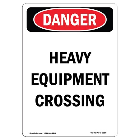 Signmission Safety Sign, OSHA Danger, 18" Height, Aluminum, Portrait ...
