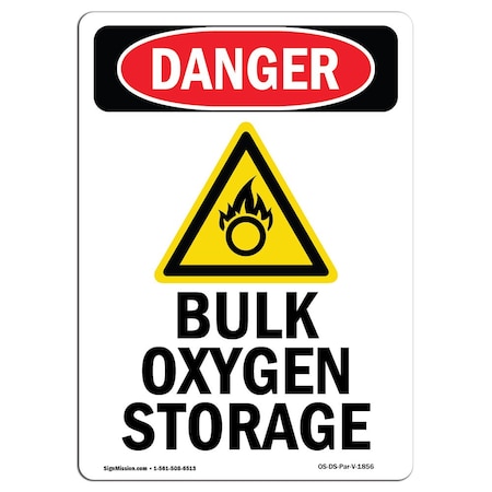 Signmission Safety Sign, OSHA Danger, 18" Height, Bulk Oxygen Storage ...