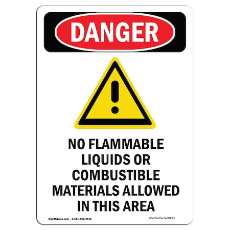 Signmission Safety Sign, OSHA Danger, 7" Height, Portrait, D-57-V-2033 ...