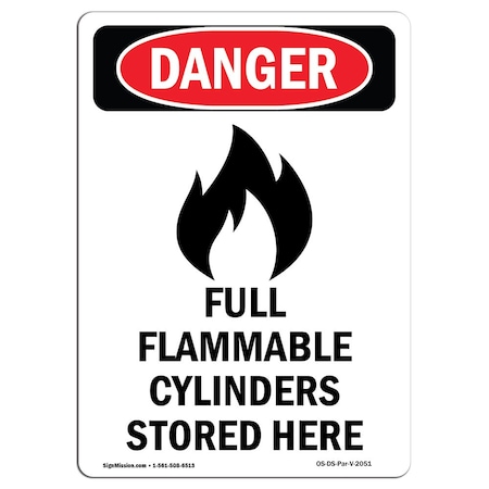 Signmission Safety Sign, OSHA Danger, 24" Height, Full Flammable ...