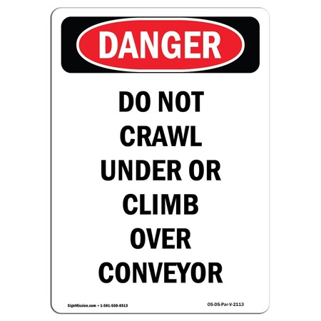 Signmission Safety Sign, OSHA Danger, 24" Height, Aluminum, Do Not ...