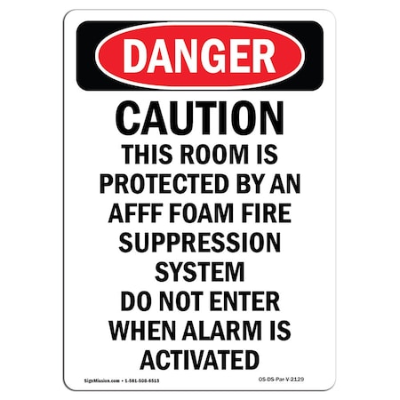 Signmission Safety Sign, OSHA Danger, 24" Height, Aluminum, Caution ...