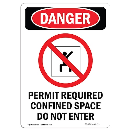 Signmission Safety Sign, OSHA Danger, 7" Height, Portrait Permit ...