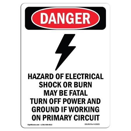 Signmission Safety Sign, OSHA Danger, 24" Height, Rigid Plastic, Hazard ...